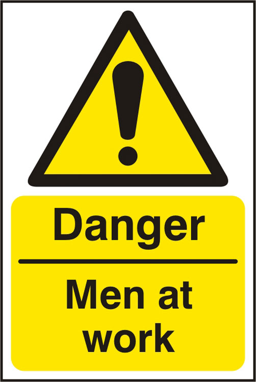 "Danger Men At Work" Sign - White/Yellow Self Adhesive Vinyl ...